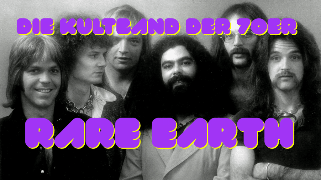 Warum "Rare Earth" in der PROgressive Rock Szene immer noch Kultstatus ...